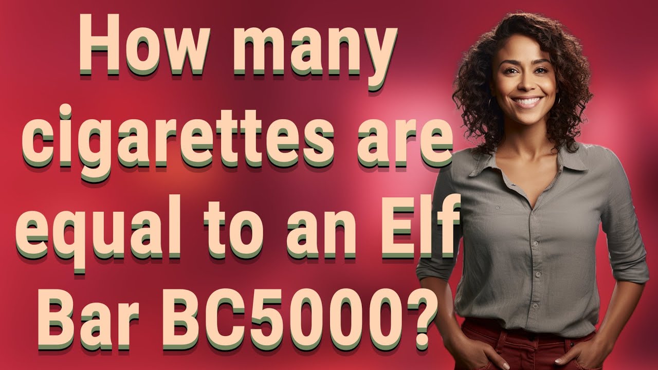 How many cigarettes are equal to an Elf Bar BC5000? - YouTube