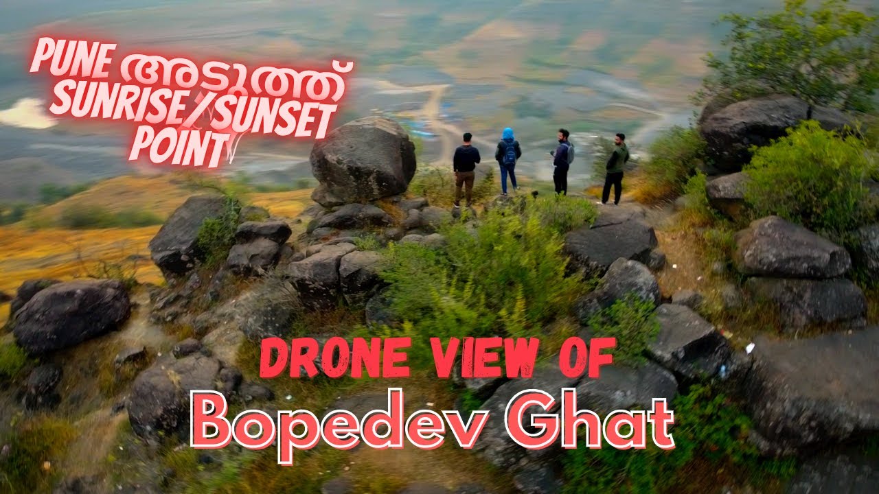Pune അടുത്തുള്ള Bopdev Ghat | Trekking | Sunrise | Drone View | Pune ...