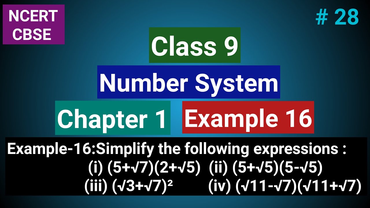Class 9 Maths Ch 1 Example 16 | Number System | NCERT CBSE | Simplify ...
