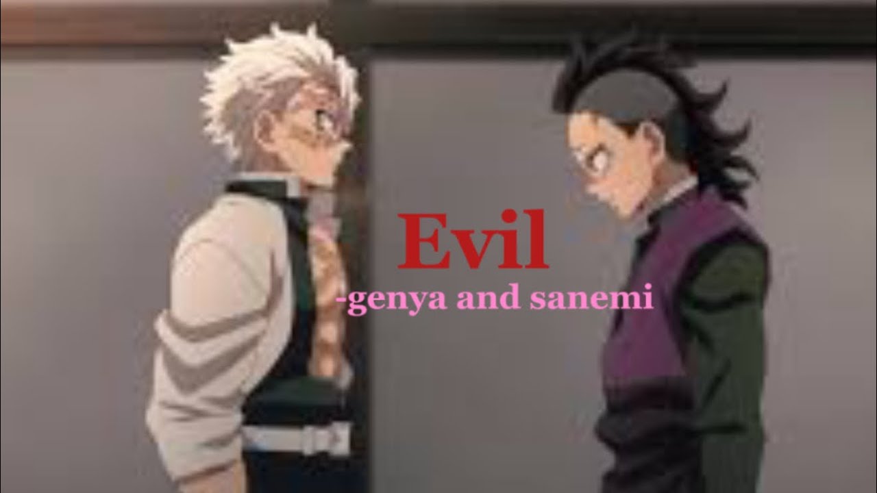 Evil|Melanie Martinez| Genya and Sanemi| First time doing demon slayer ...