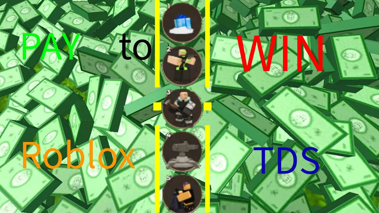pay to win (roblox tds) - YouTube