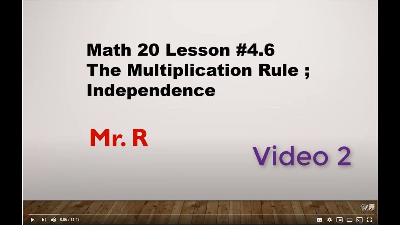 What is The Multiplication Rule - Independence - Math 20 Lesson 4.6 ...