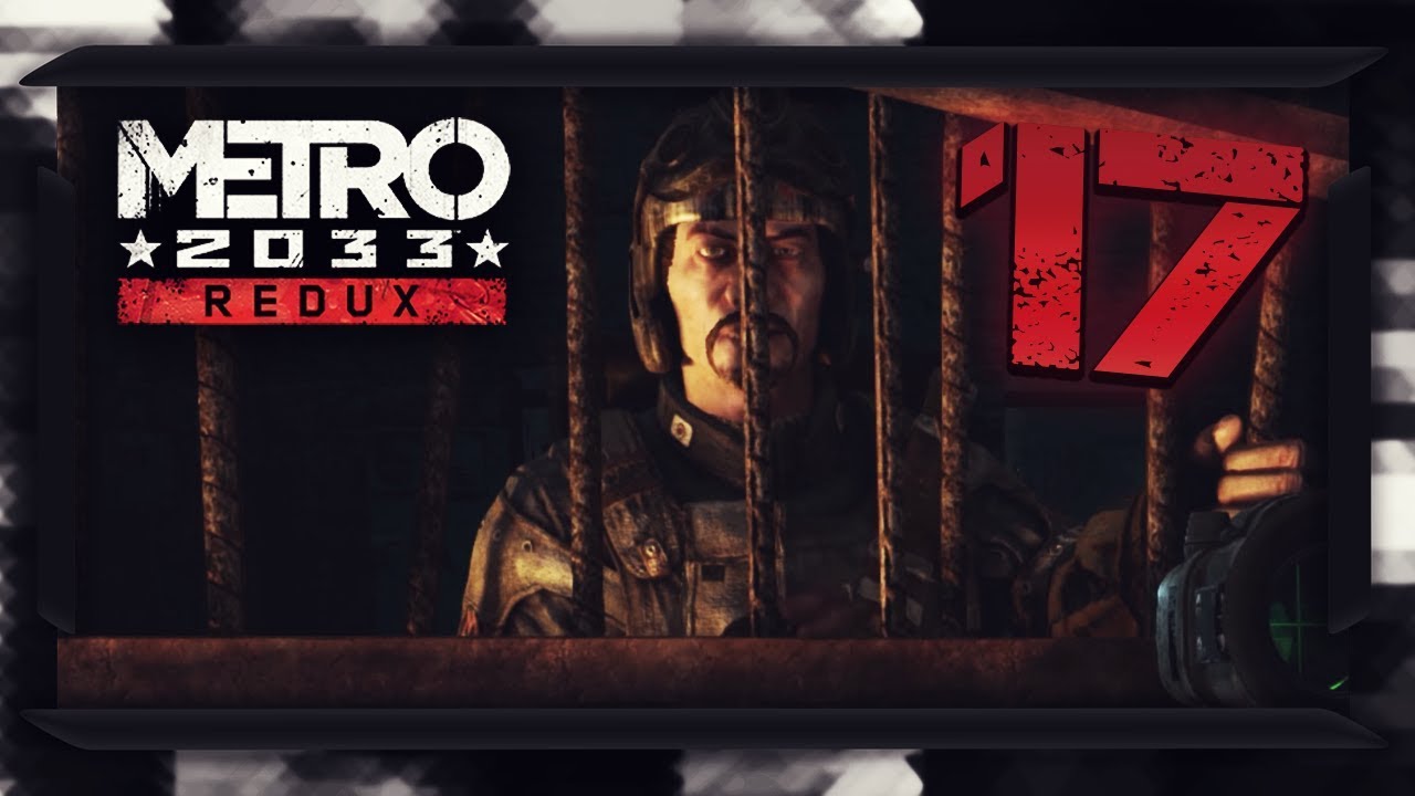 Metro 2033 Redux | #17 Durch den Außenposten zu Ulman! - YouTube