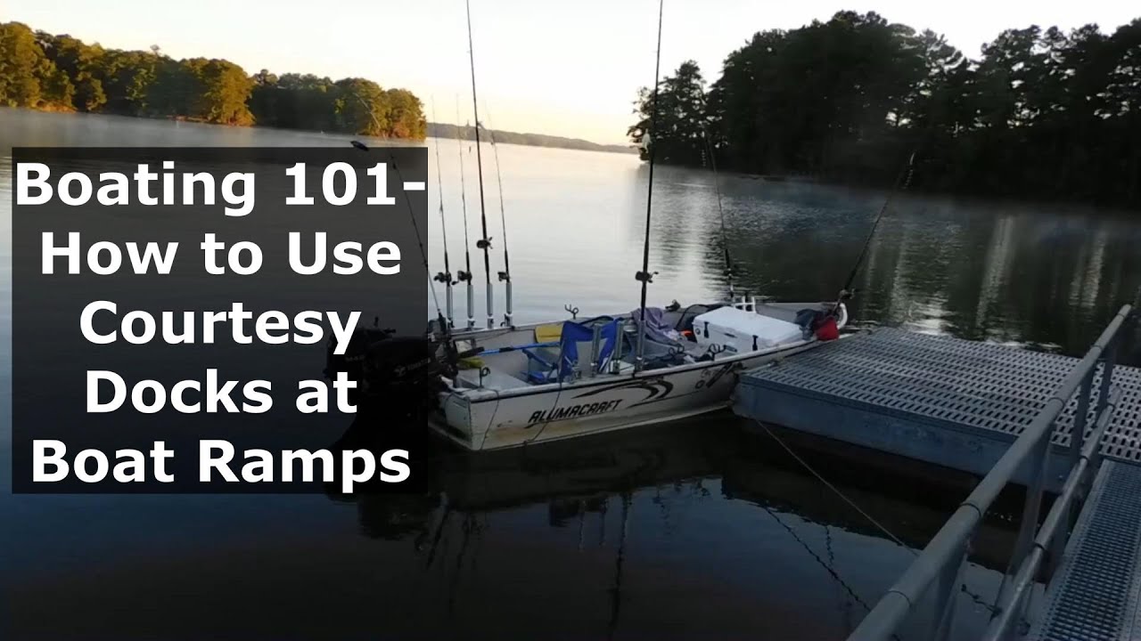 Boating 101 How To Use Courtesy Docks At Boat Ramps YouTube boating-101-how-to-use-courtesy-docks-at-boat-ramps-youtube