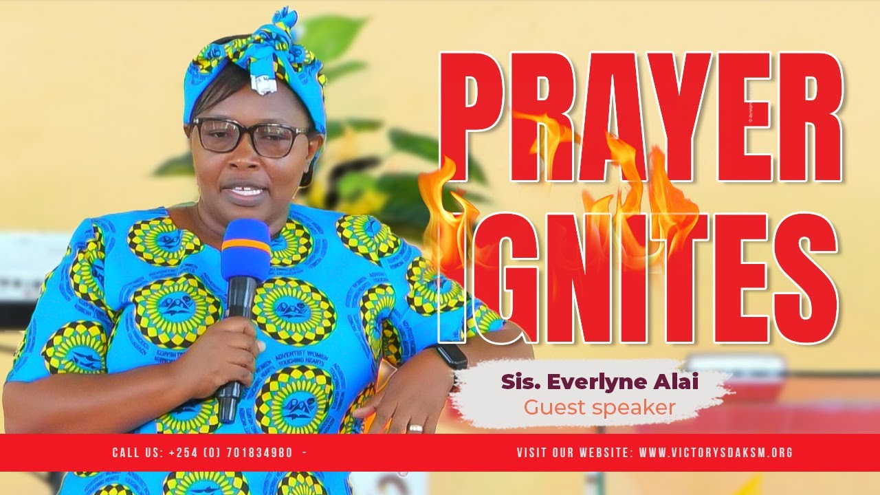 Prayer Ignites Everything | Sis. Everlyne Alai (Sermon) - YouTube