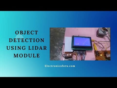 Object Detection Using Lidar Module | Full Electronics Project