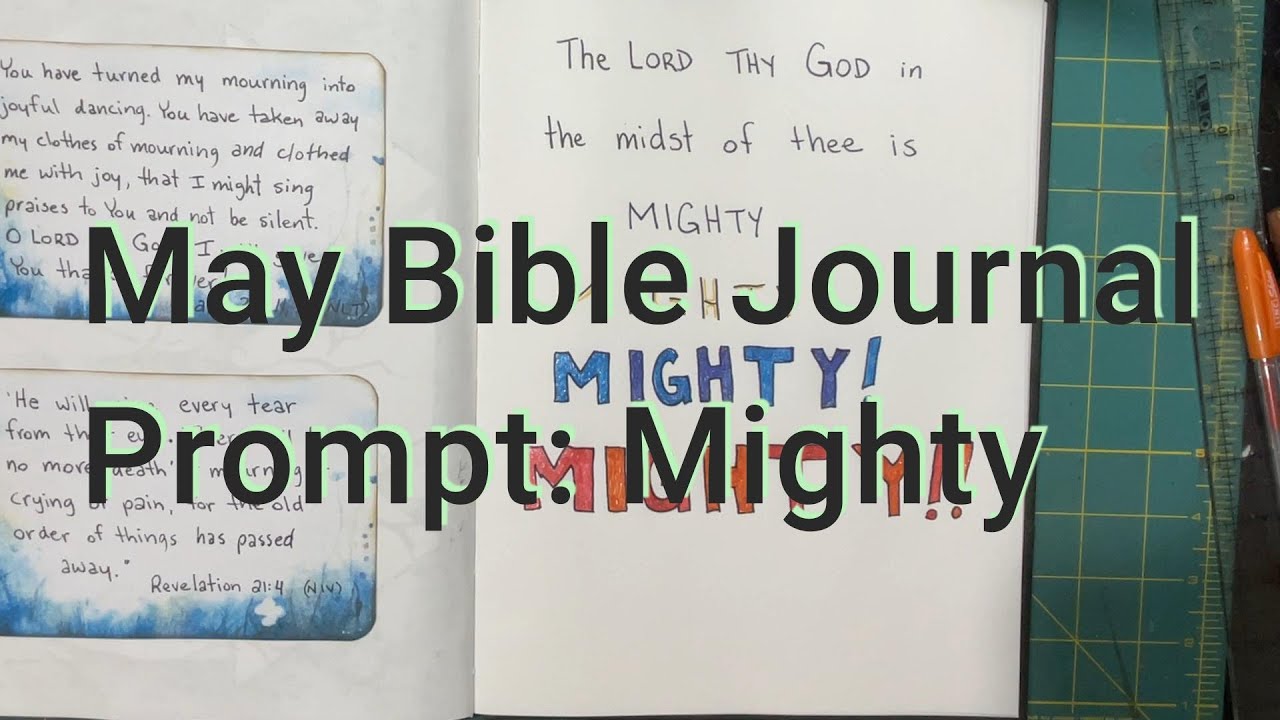 May Bible Journal - Prompt: Mighty - YouTube
