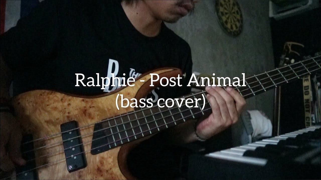 Ralphie - Post Animal (bass cover) - YouTube