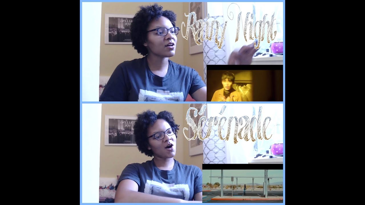 June/Villain (PLT) - Serenade & Rainy Night Reaction (I am LIVING for ...