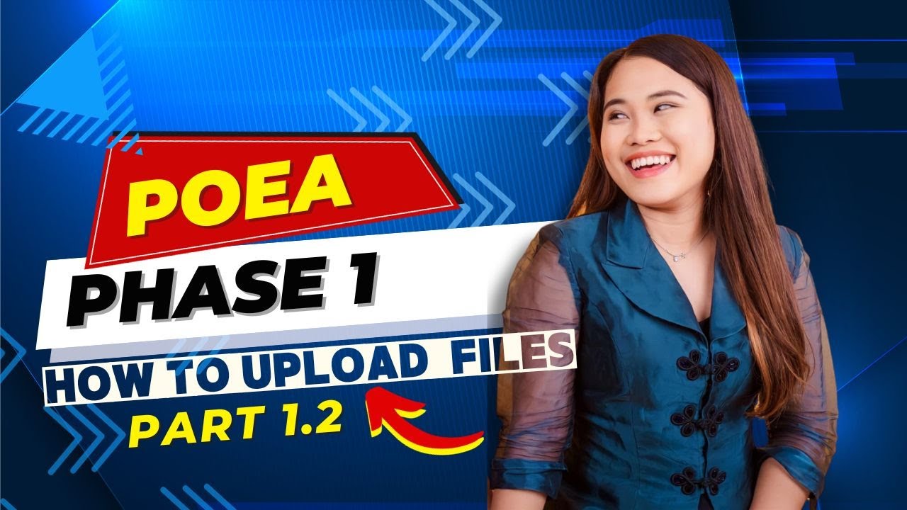 POEA SERIES// PHASE 1 HOW TO UPLOAD FILES PART 1.2 #tfetp - YouTube