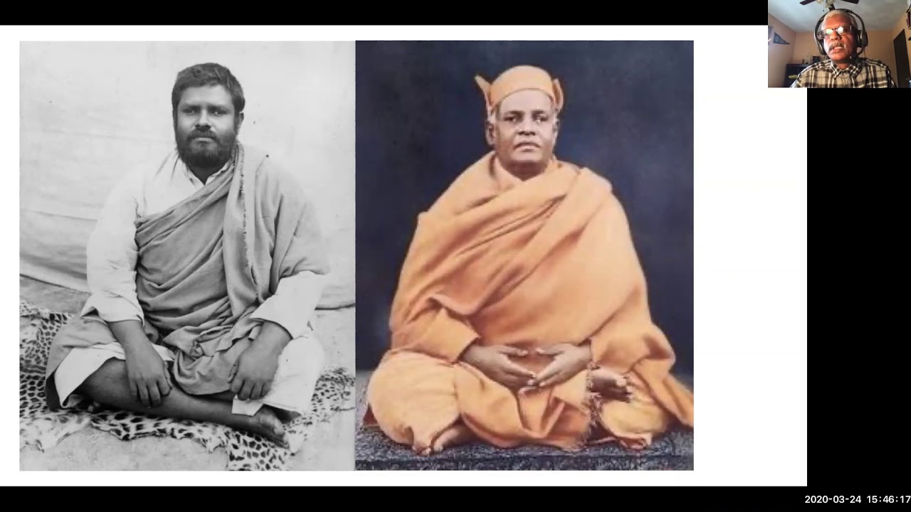 Tuesday Mar 24, 2020: "Life and Teachings of Swami Saradananda" by Prof ...