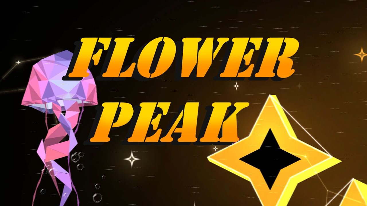 Flower Peak by Perox8 - Geometry Dash 2.2 - YouTube