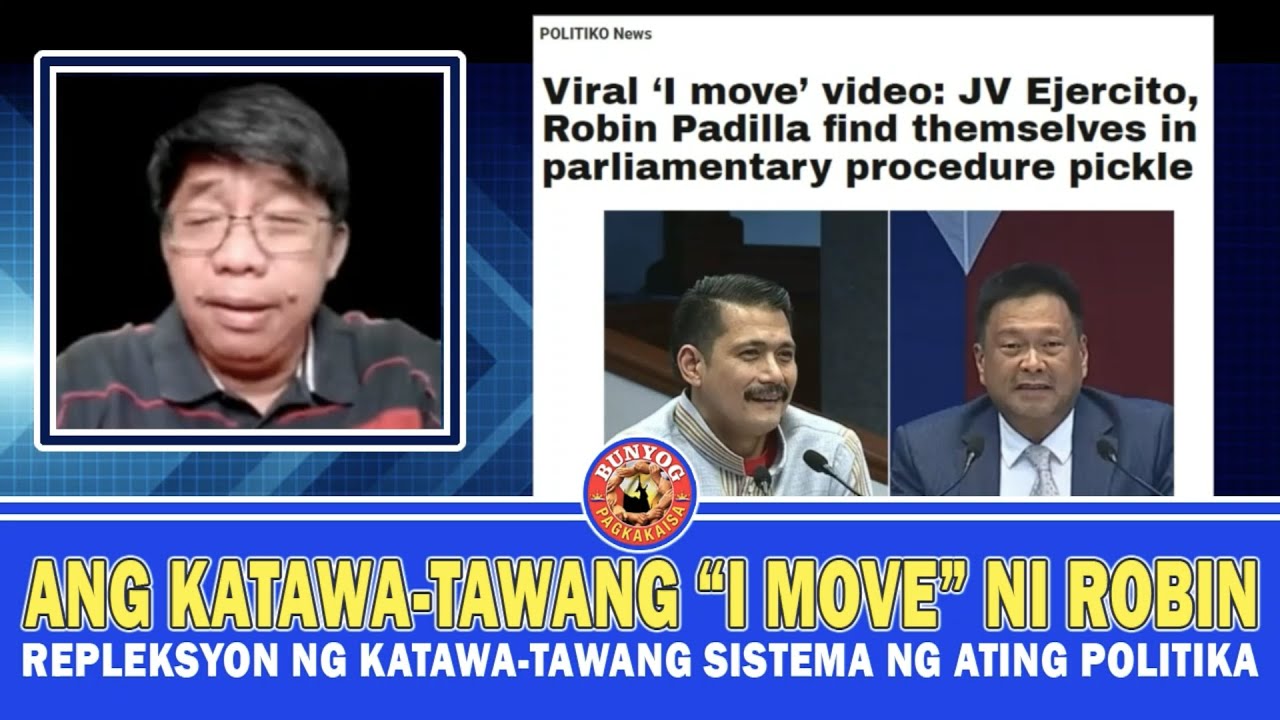 ANG KATAWA-TAWANG "I MOVE" NI ROBIN PADILLA, REPLEKSYON NG KATAWA ...
