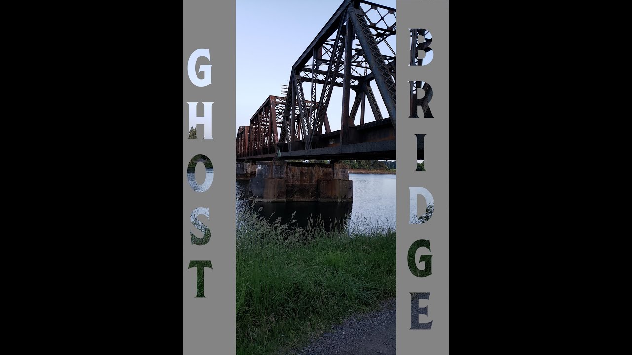 Ghost Bridge 05-27-2020 - YouTube