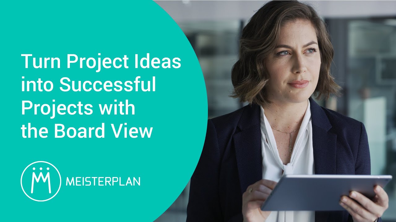 Turn Project Ideas into Successful Projects with the Board View - YouTube
