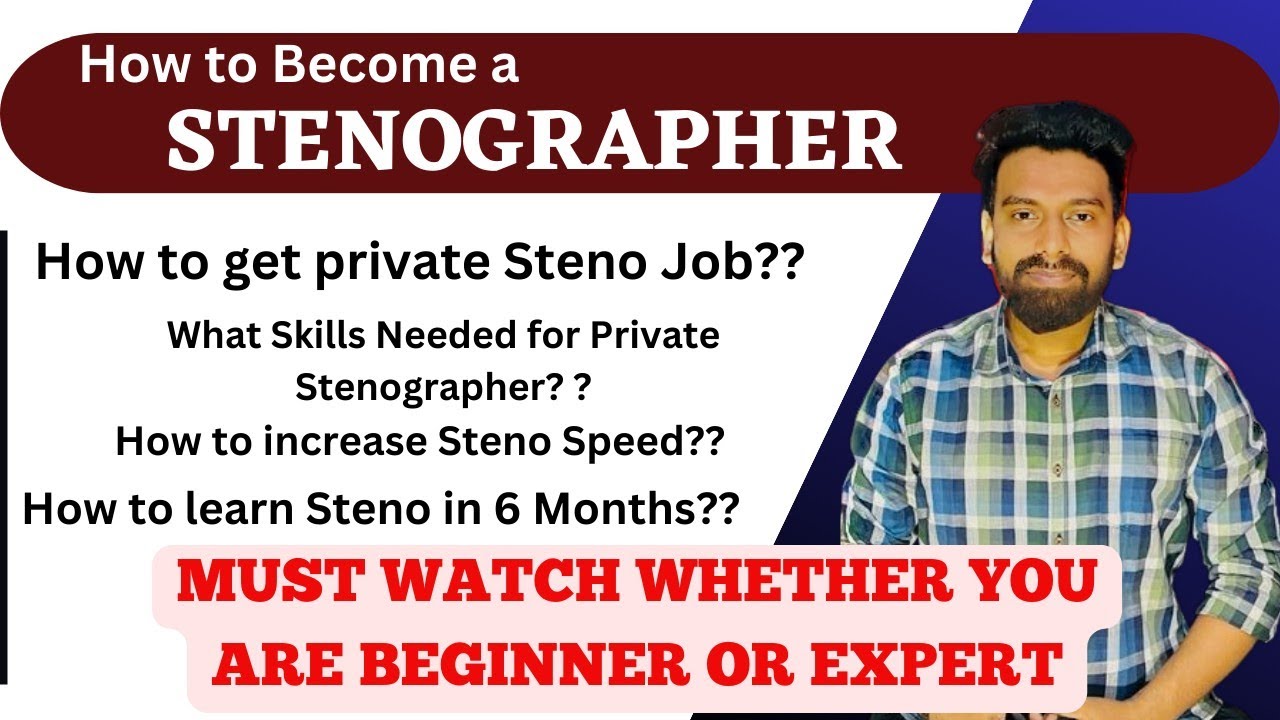How to Become a Stenographer In Govt or in Private Sector?? MOST ...