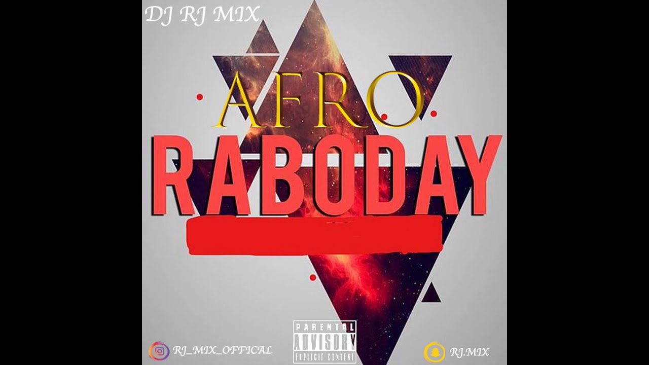 AFRO RABODAY BY RJ MIX / TEAM MADADA / TONY MIX / LOJI BABY / PIERRE ...