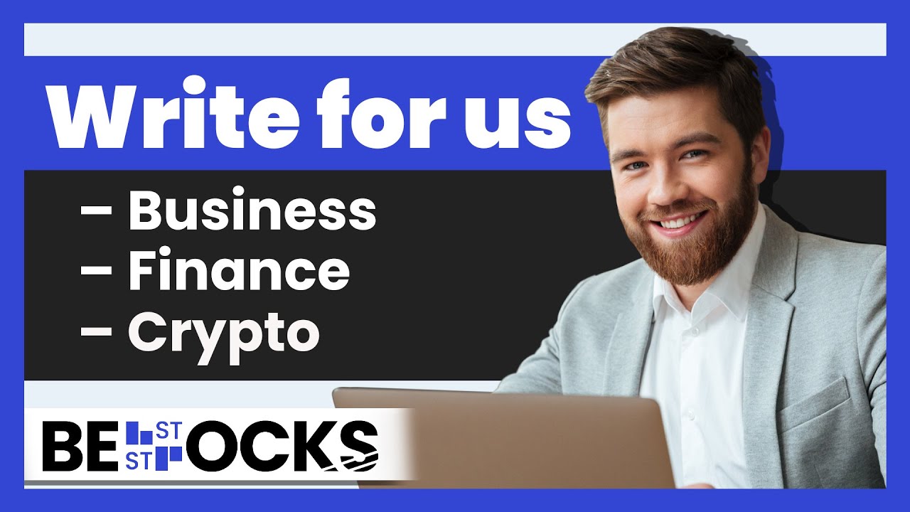 Write for us – Finance, Crypto, Business - YouTube
