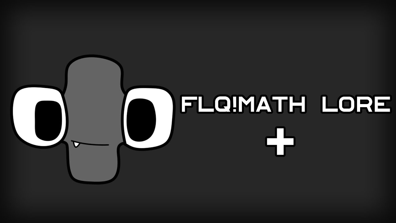 FLQ!Math Lore - Plus - YouTube