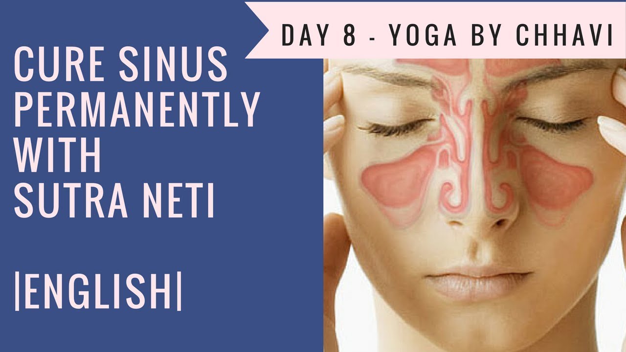 Day 8 | Cure Sinus Permanently with Sutra Neti | English | How to do ...