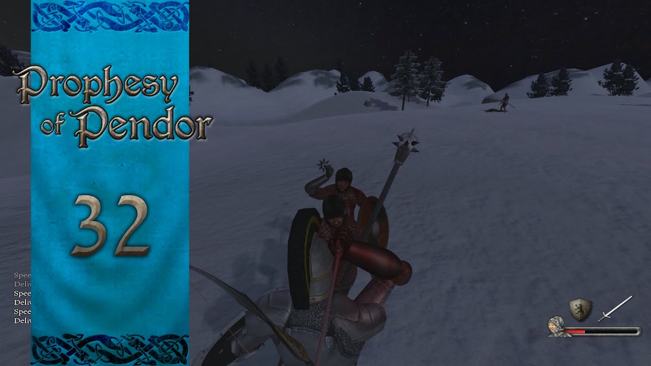 Let's Play Mount and Blade Warband Prophesy of Pendor Episode 32 ...