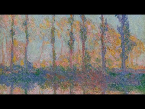 Monet’s Groundbreaking “Poplar” Series - YouTube