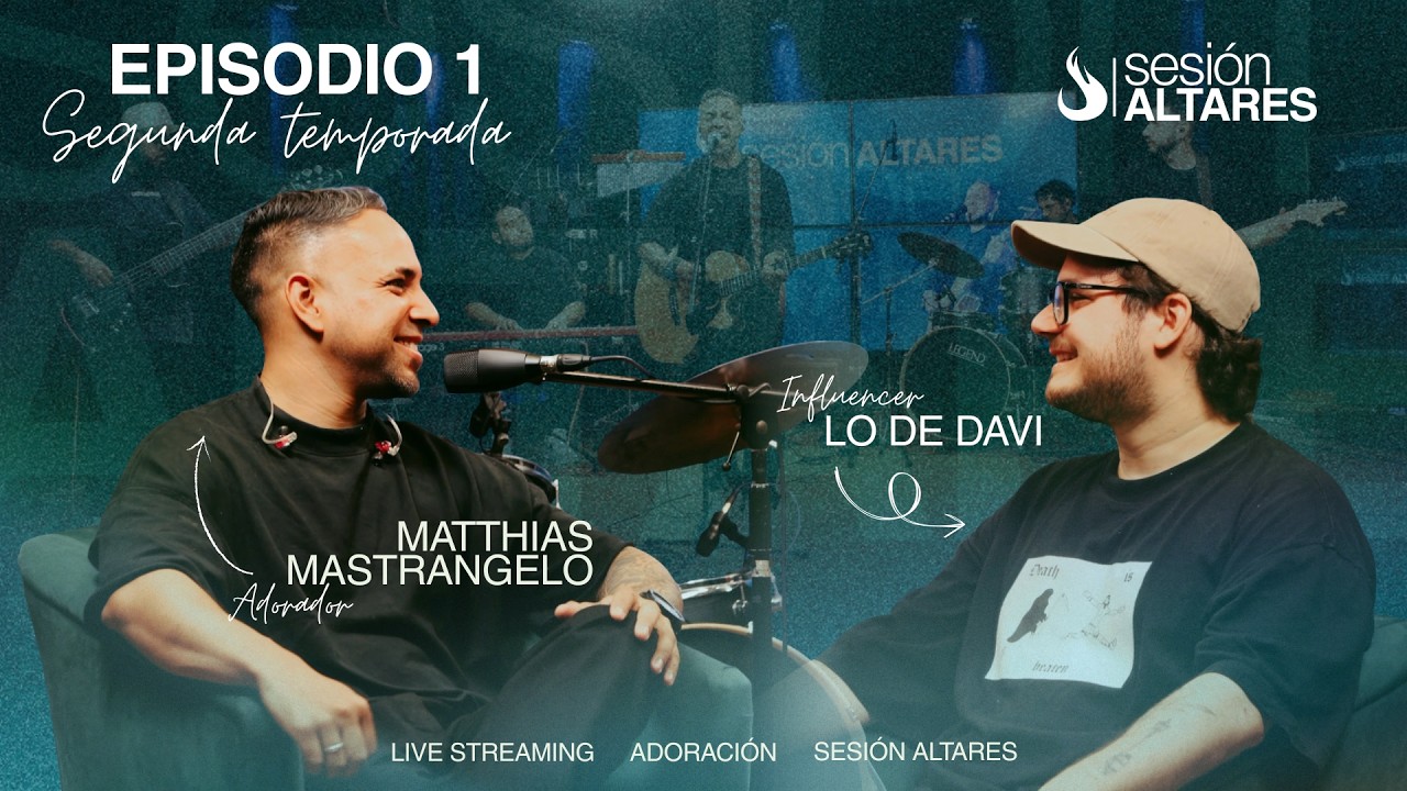 Matthias Mastrangelo y Lo de Davi en Sesión Altares | Temporada 2 - YouTube