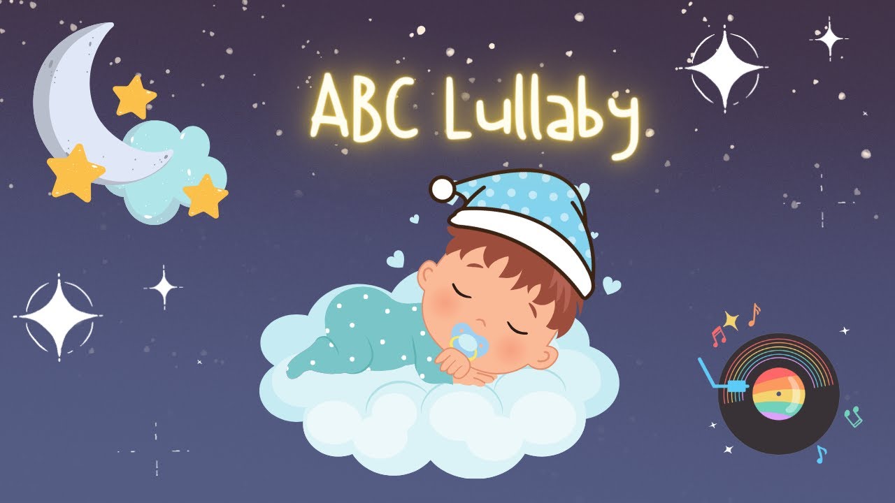 Lullaby for Babies to go to Sleep | Baby Sleep Music | ABC Lullaby ...