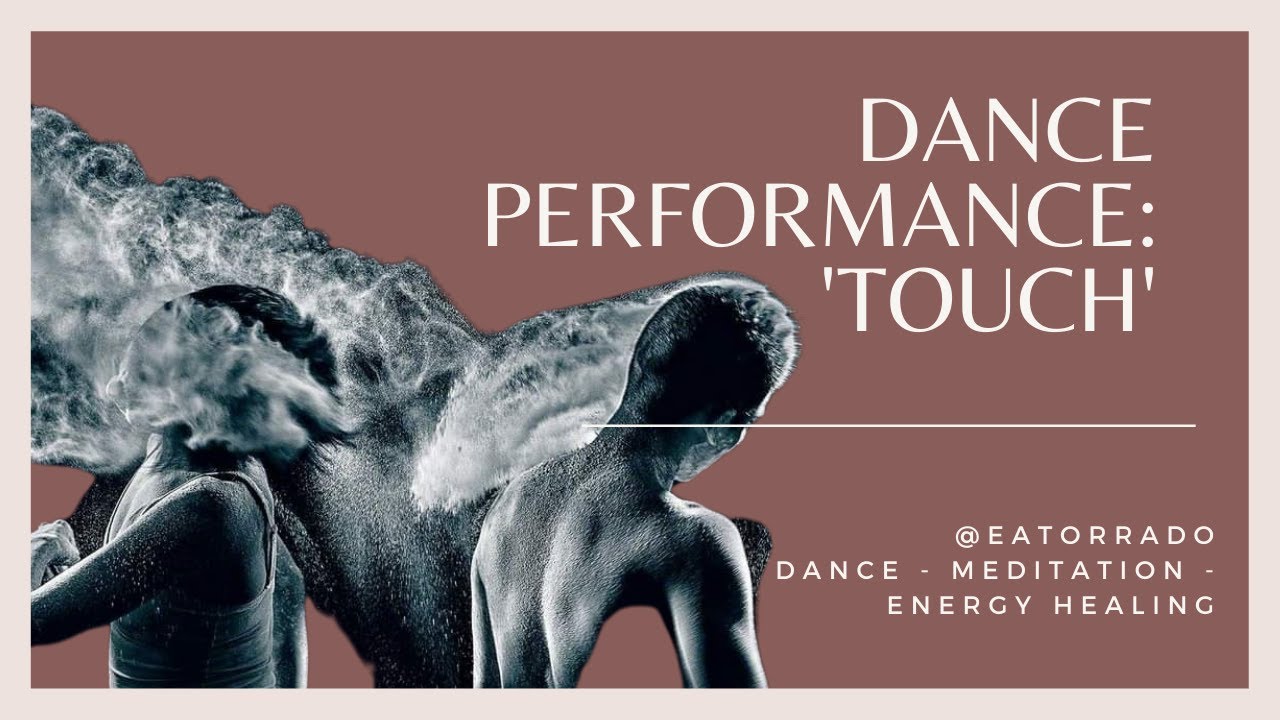 Dance Performance - 'Touch' by Ea Torrado at 2012 WIFI BODY INDEPENDENT ...
