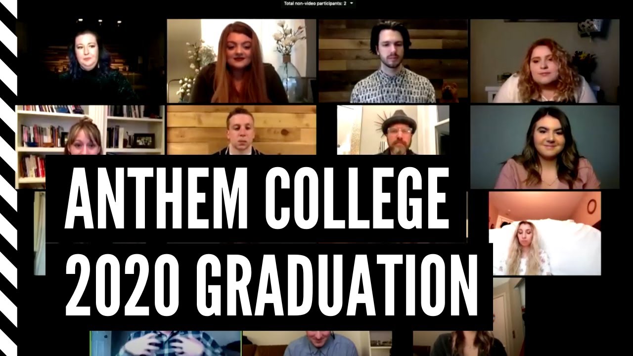 Anthem College - 2020 Virtual Graduation - YouTube