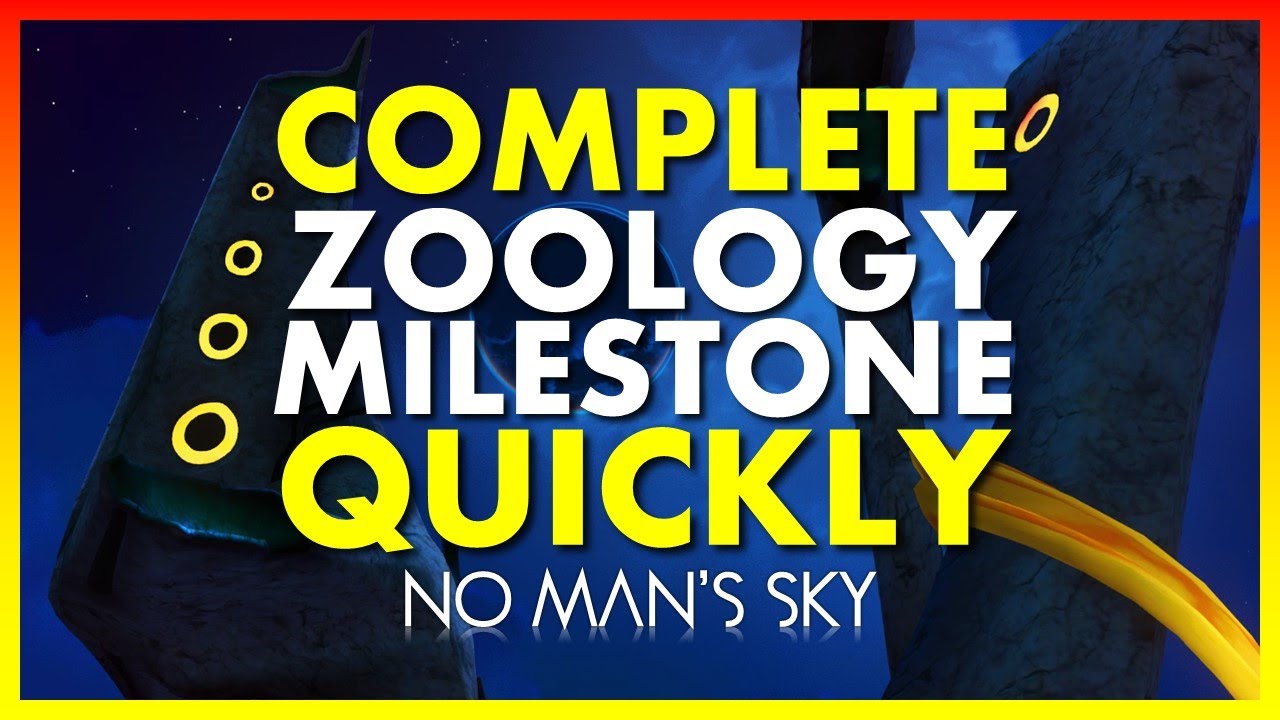 NMS Zoology Milestone | Insanely Easy! | No Man's Sky Origins 2020 ...