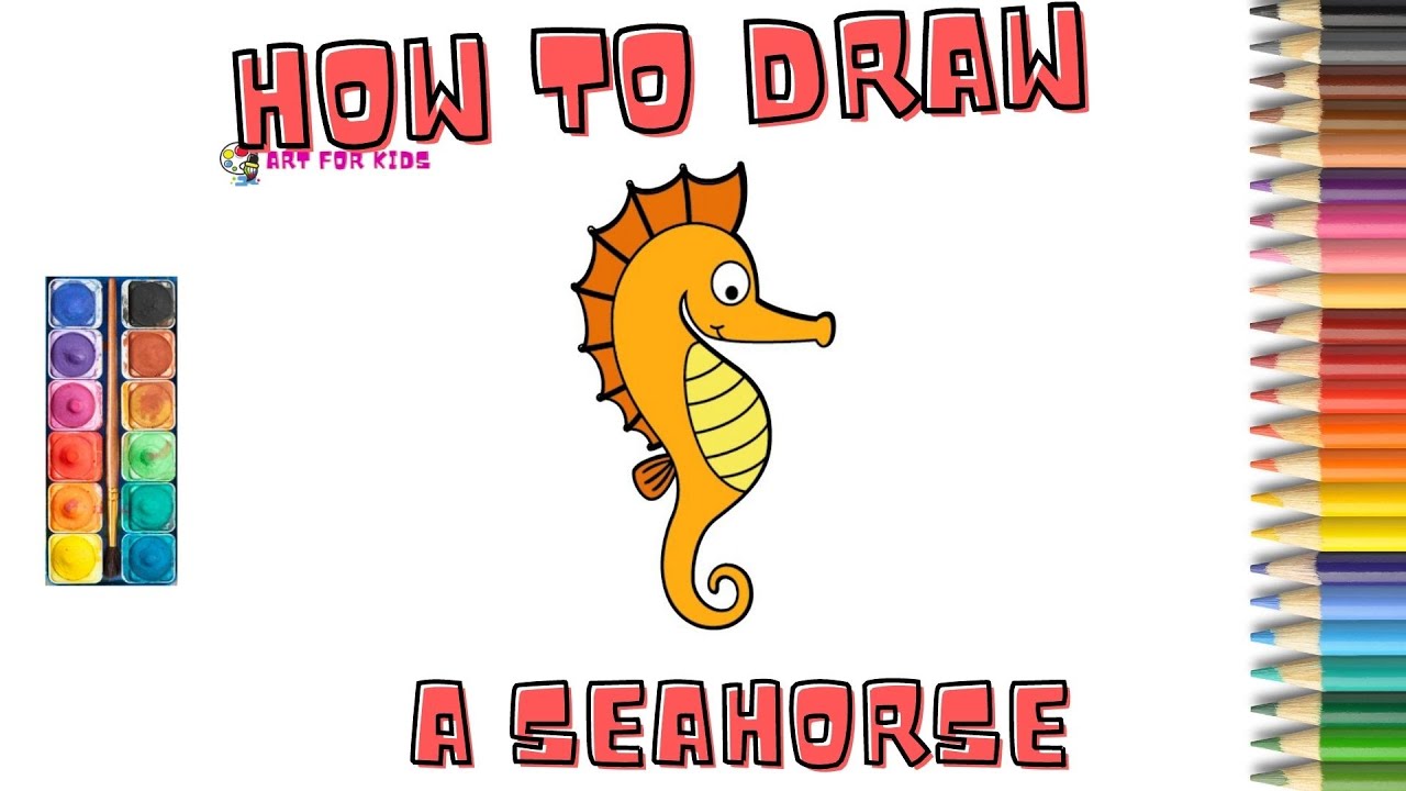 How To Draw A Seahorse Easy Etep By Step Seahorse Drawing Colour Art For Kids Vie YouTube how-to-draw-a-seahorse-easy-etep-by-step-seahorse-drawing-colour-art-for-kids-vie-youtube