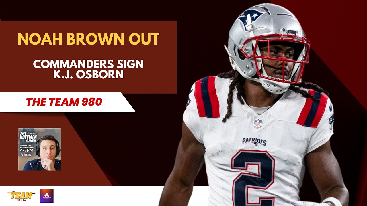 BREAKING: Noah Brown OUT, KJ Osborn IN For Commanders - YouTube