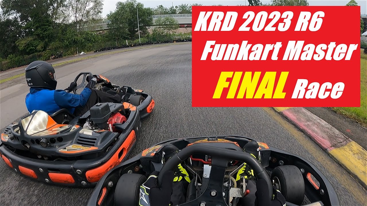 KRD 2023 R6 Funkart Master | FINAL Race | City Karting Shah Alam | Partially Wet Race - YouTube