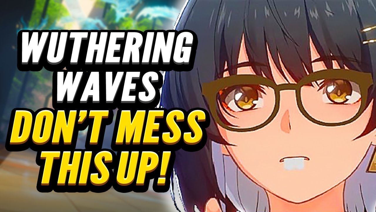 Wuthering Waves The Most ULTIMATE Basic Guide! - YouTube
