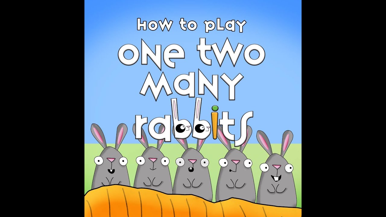 How To Play One Two Many Rabbits - YouTube