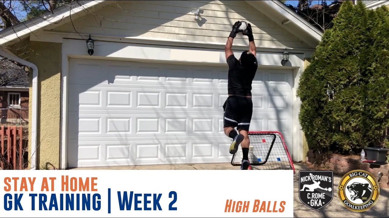 Stay At Home Goalkeeper Training | Week 2 | High Balls - YouTube