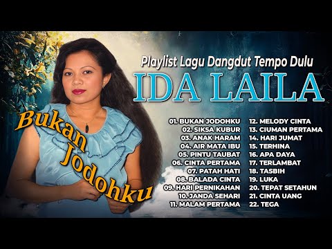 Nostalgia Abis! Playlist Lagu Dangdut Tempo Dulu Ida Laila | Playlist Emas Ida Laila Terbaik