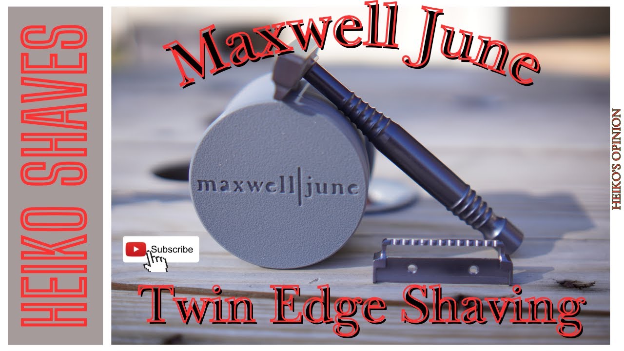 Maxwell June - Twin Edge - Loading + Unloading - First Shave - YouTube