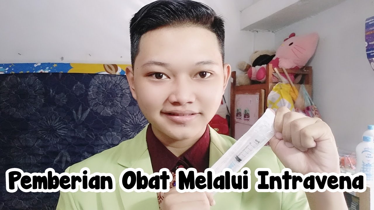 Pemberian Obat Melalui Intravena - YouTube