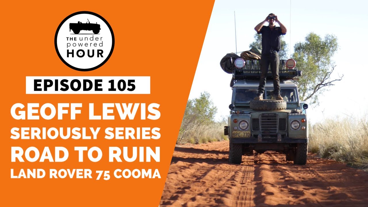 Geoff Lewis of Seriously Series talks Road to Ruin at Land Rover 75 ...