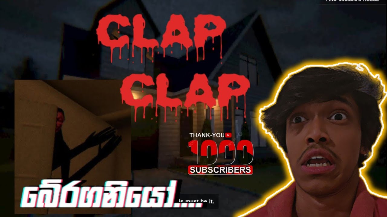 🎉 1000 Subscribers Special: Clap Clap Gameplay! 🎉 | Sinhala Horror 😰 & Athal 😅 | # ...