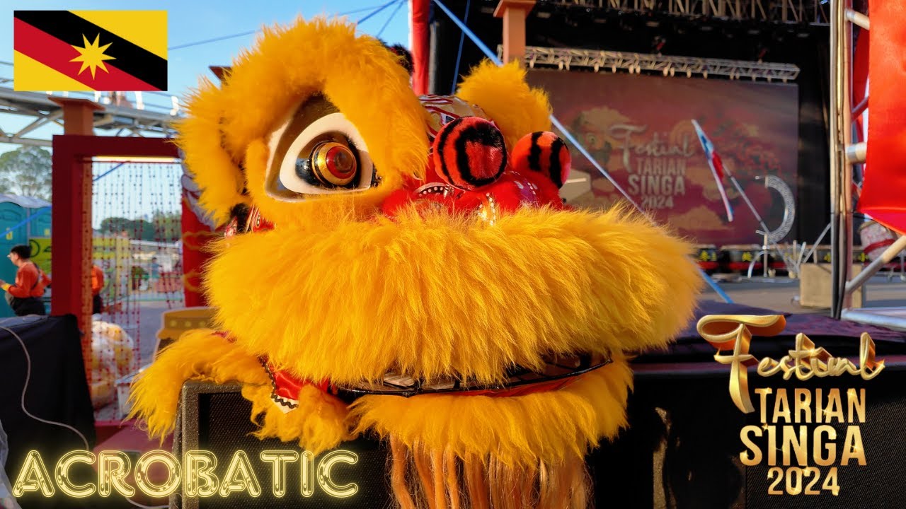 Acrobatic Lion Dance | Festival Tarian Singa 2024 Kuching | 2024年古晋舞狮节 ...