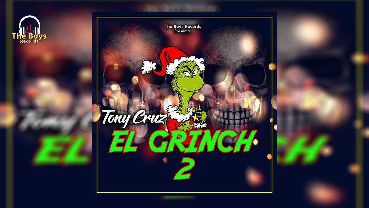 Tony Cruz - El Grinch 2 (Tiraera) - YouTube
