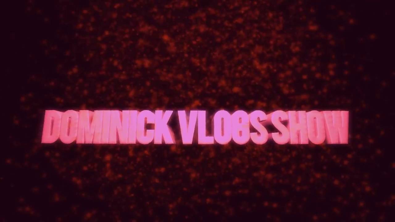 #3 Intro para Dominick Vlogs Show - YouTube