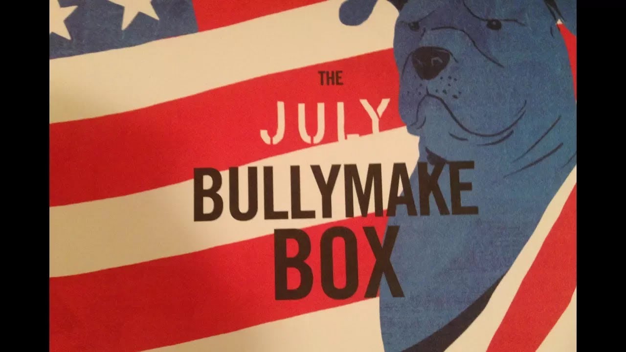 The July BullyMake Box - YouTube