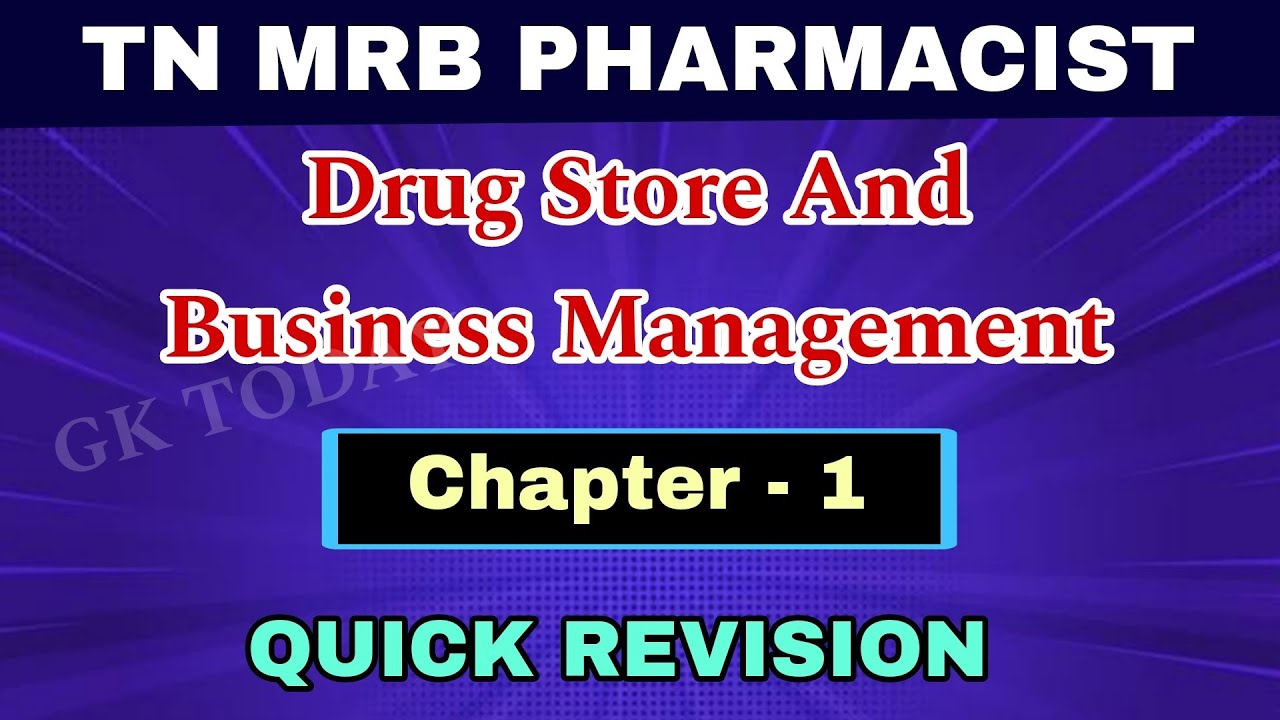 MRB Pharmacist 2022| Chapter wise revision|Drug Store And Business ...