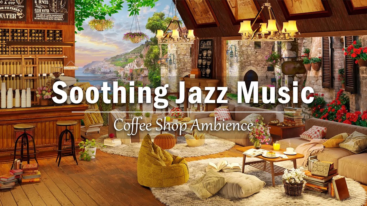 Jazz Relaxing Music in Cozy Coffee Shop Ambience ☕ Smooth Jazz ...