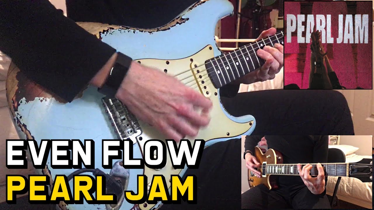 Pearl Jam - Even Flow (Guitar Intro, Verse, Chorus, Bridge & Solo ...