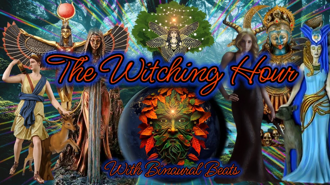 The Witching Hour WT Binaural Beats💓Meditation Ritual Study Sleep💓Pagan ...